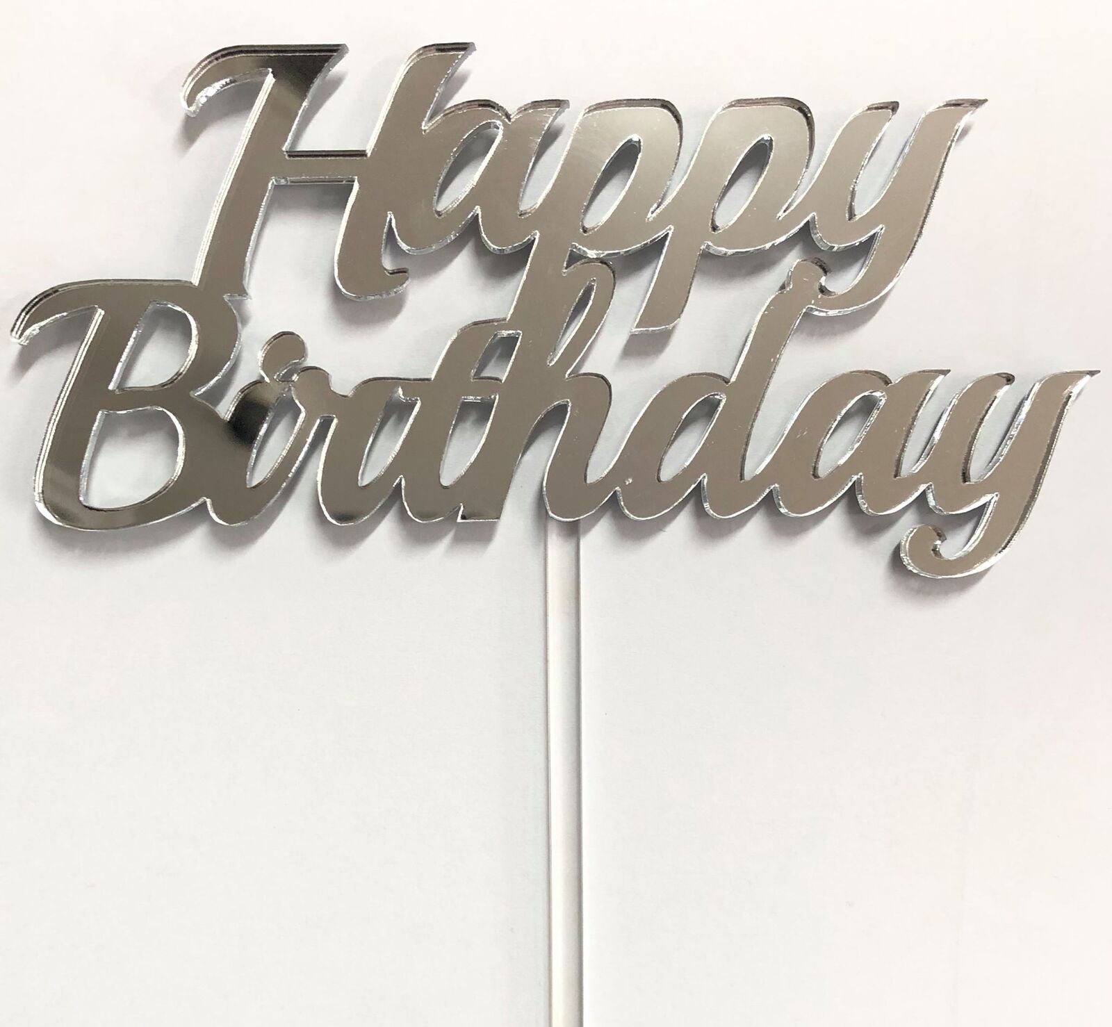 HAPPY BIRTHDAY CAKE TOPPER SILVER ACRYLIC | Whip It Up Cake Supplies