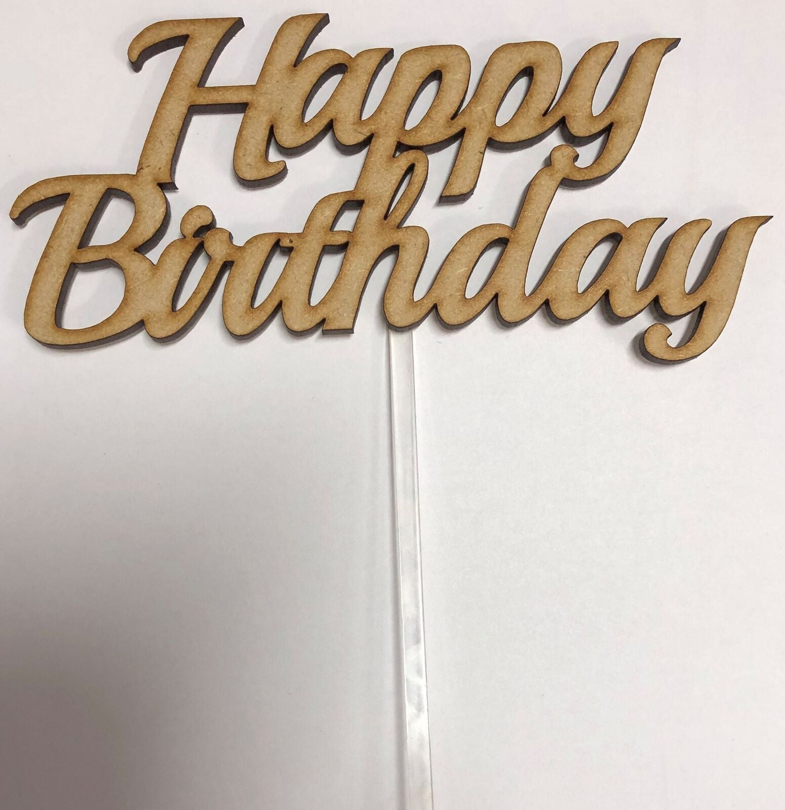 HAPPY BIRTHDAY CAKE TOPPER [MESSAGE: HAPPY BIRTHDAY WOODEN] | Whip It ...